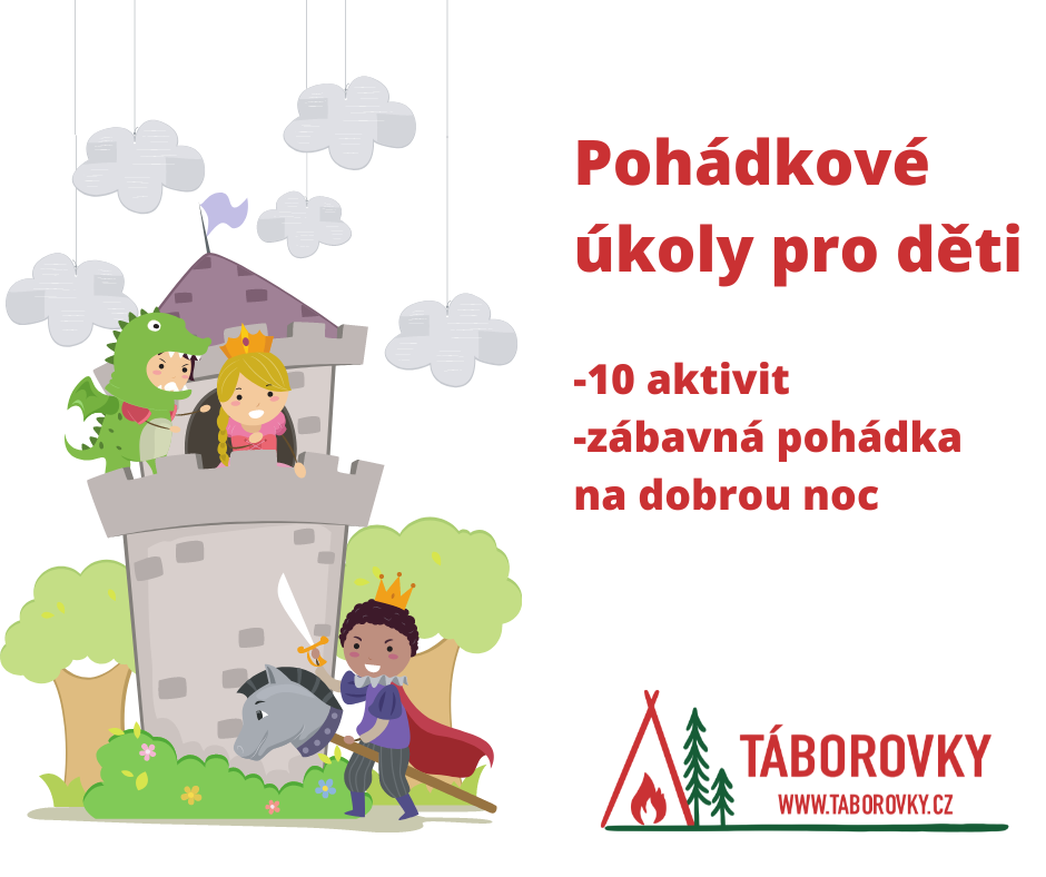 Pohádkové úkoly pro děti - Táborovky